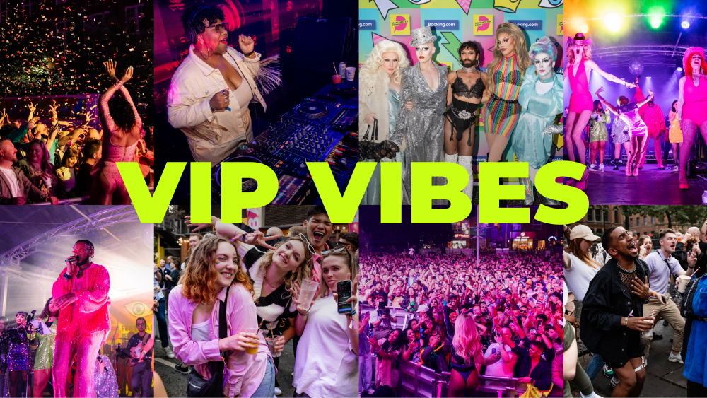 VIP – Manchester Pride